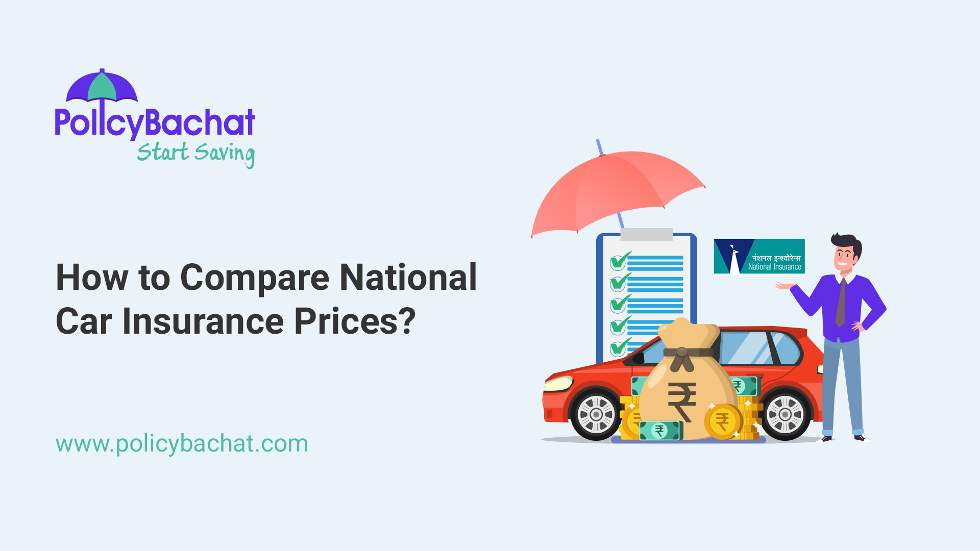 How to Compare National Car Insurance Prices? - PolicyBachat