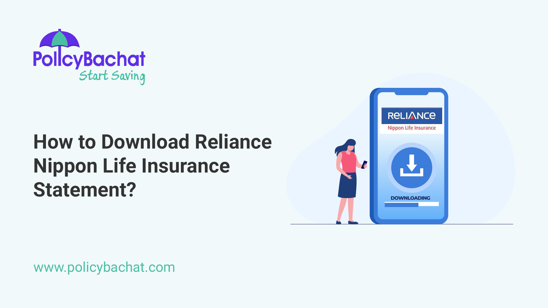 How to Download Reliance Nippon Life Insurance Statement? - PolicyBachat